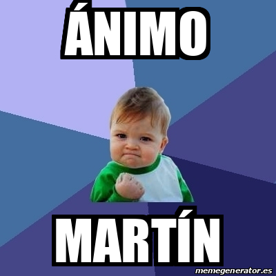 Meme Bebe Exitoso - Ánimo Martín - 33128352