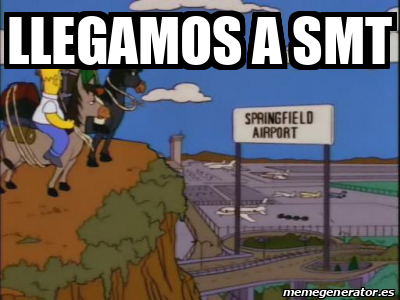 Meme Personalizado - Llegamos a Smt - 33130292