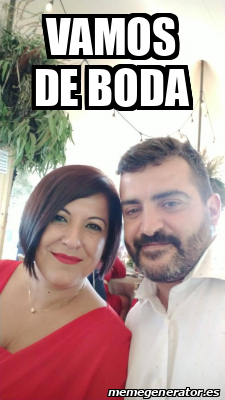 Meme Personalizado - VAMOS DE BODA - 33131766