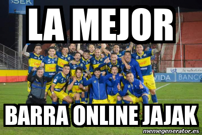 Meme Personalizado - La mejor Barra online jajak - 33133279