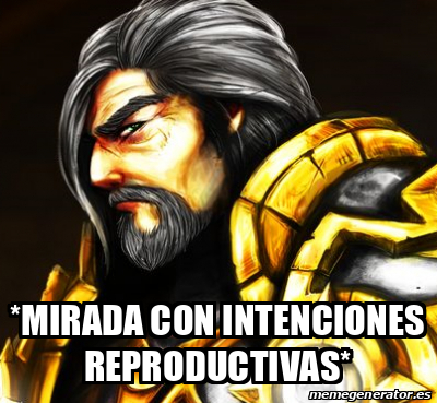 Meme Personalizado - *MIRADA CON INTENCIONES REPRODUCTIVAS* - 33134273