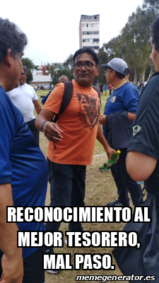 Meme Personalizado - Reconocimiento al mejor Tesorero, mal paso. - 33140171