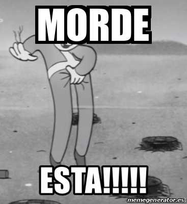 Meme Personalizado - morde - 33142647