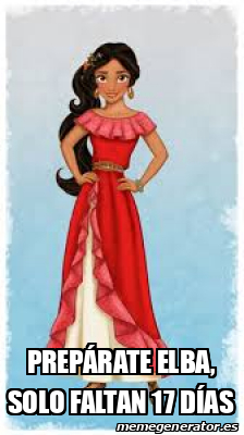 Meme Personalizado - Prepárate elba, solo faltan 17 días - 33146186