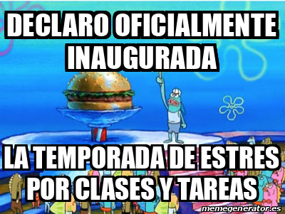 Meme Personalizado - declaro oficialmente inauguradA LA TEMPORADA DE ...