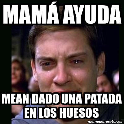 Meme crying peter parker - Mamá ayuda Mean dado una patada en los ...