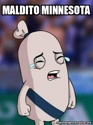 Meme Personalizado - MALDITO MINNESOTA - 33148742