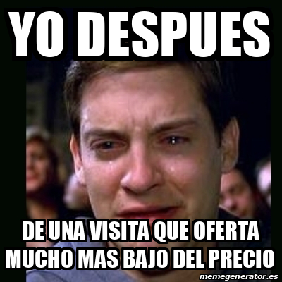 Meme crying peter parker - Yo despues de una visita que oferta mucho ...