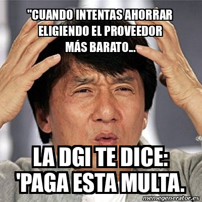 Meme Jackie Chan - "Cuando intentas ahorrar eligiendo el proveedor más ...