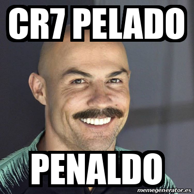 Meme Personalizado - cr7 pelado penaldo - 33157721
