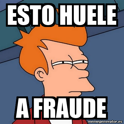 Meme Futurama Fry - Esto huele A fraude - 33161212
