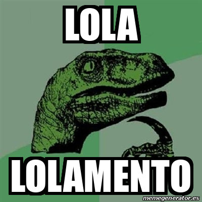 Meme Filosoraptor - lola lolamento - 33162192