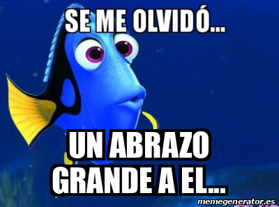 Meme Personalizado - Un abrazo grande a el... - 33162577