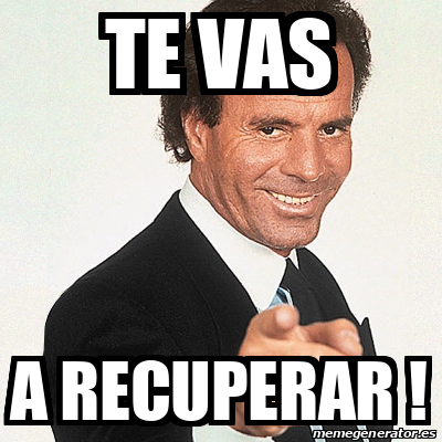 Meme Julio Iglesias - te vas a recuperar ! - 33163209