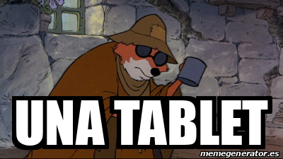 Meme Personalizado - una tablet - 33164556