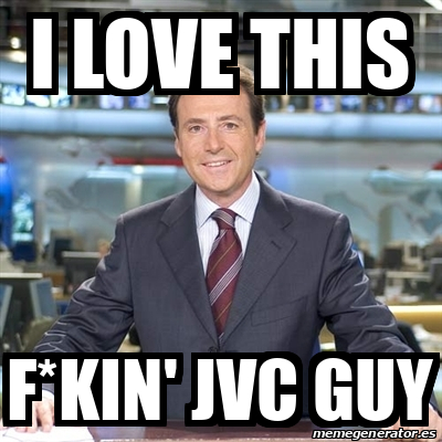 Meme Matias Prats - I LOVE THIS F*KIN' JVC GUY - 33166812