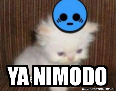 Meme Personalizado - YA NIMODO - 33170646
