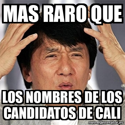 Meme Jackie Chan - Mas raro que los nombres de los candidatos de cali ...