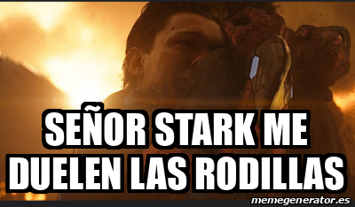 Meme Personalizado - señor Stark me duelen las rodillas - 33173535