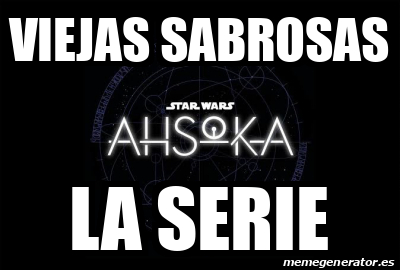 Meme Personalizado - Viejas sabrosas La serie - 33174725