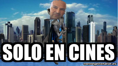 Meme Personalizado - SOLO EN CINES - 33174821