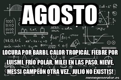 Meme Personalizado - Agosto Locura por Barbi, Calor tropical, fiebre ...