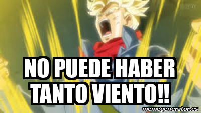 Meme Personalizado - no puede haber tanto viento!! - 33176856