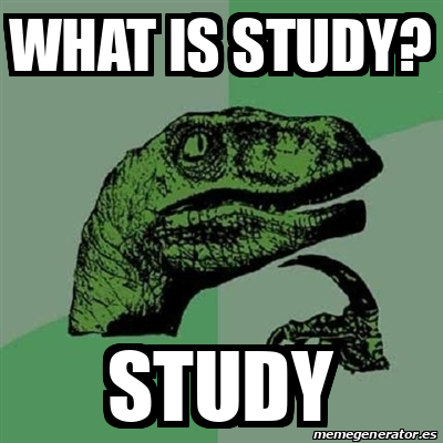 Meme Filosoraptor - what is study? study - 33176887