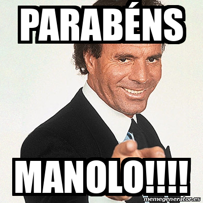 Meme Julio Iglesias - Parabéns Manolo!!!! - 33183604