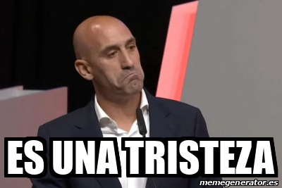Meme Personalizado - Es una tristeza - 33183806