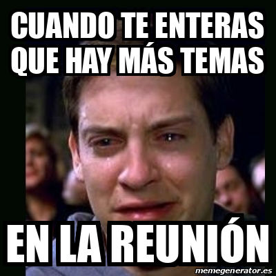 Meme crying peter parker - Cuando te enteras QUE HAY MÁS TEMAS en la ...