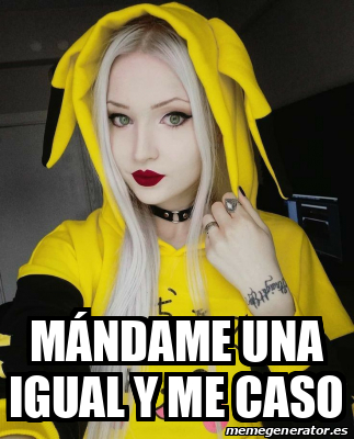 Meme Personalizado - Mándame una igual y me caso - 33192344