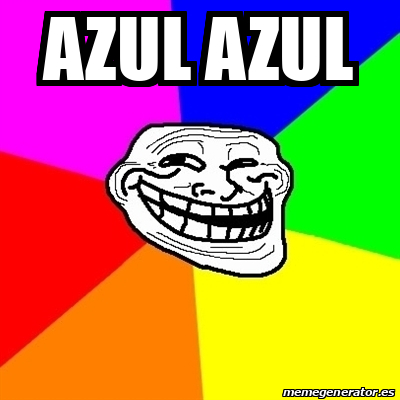 Meme Troll - Azul azul - 33194254