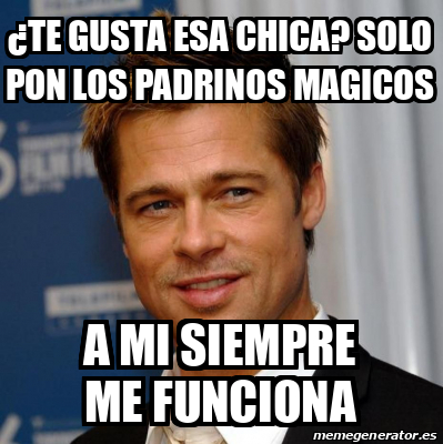 Meme Personalizado - ¿Te gusta esa chica? Solo pon los padrinos magicos ...