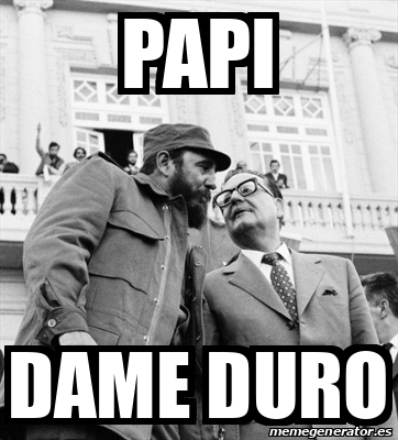 Meme Personalizado - Papi Dame duro - 33198749