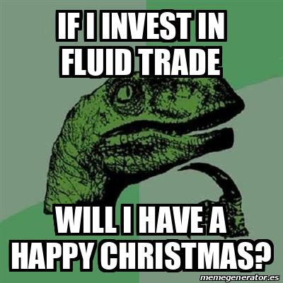Meme Filosoraptor - if I invest in fluid trade Will I have a happy ...