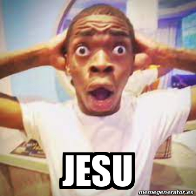 Meme Personalizado - jesu - 33206553