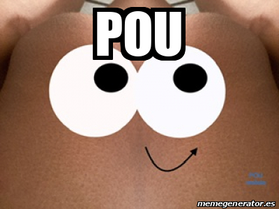 Meme Personalizado - POU - 33207356
