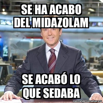Meme Matias Prats - SE HA ACABO DEL MIDAZOLAM SE ACABÓ LO QUE SEDABA ...