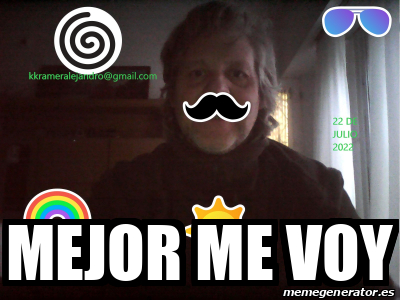 Meme Personalizado - MEJOR ME VOY - 33218737