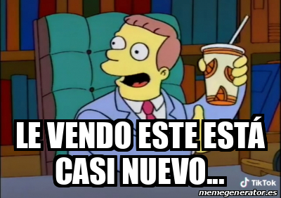 Meme Personalizado - Le vendo este está casi nuevo... - 33219560