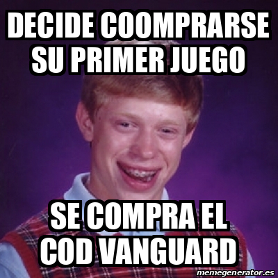 Meme Bad Luck Brian - decide coomprarse su primer juego se compra el ...