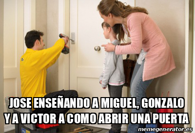 Meme Personalizado - Jose enseñando a miguel, gonzalo y a victor a como ...