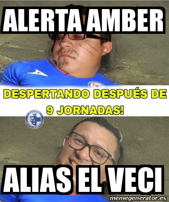 Meme Personalizado - Alerta amber Alias el veci - 33225996