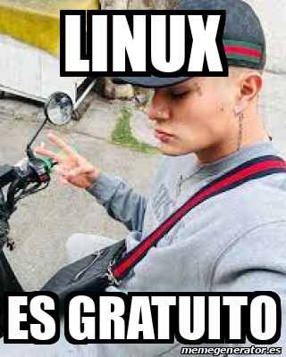 Meme Personalizado - linux es gratuito - 33227025