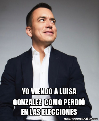 Meme Personalizado - Yo viendo a luisa gonzalez como perdió en las ...
