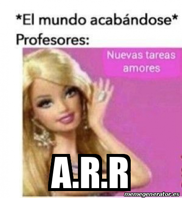 Meme Personalizado - A.r.r - 33233546