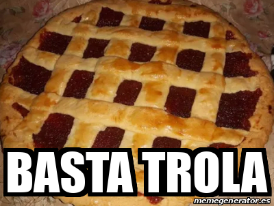 Meme Personalizado - basta trola - 33236554