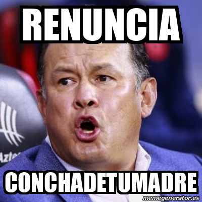 Meme Personalizado - Renuncia Conchadetumadre - 33236627