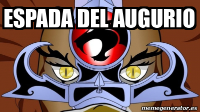 Meme Personalizado - Espada del augurio - 33238973